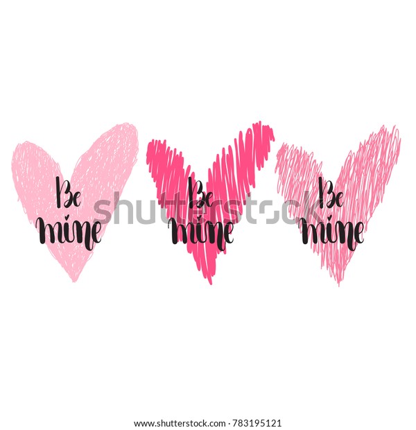 Be Mine Handwritten Lettering Quote About Stock Vector (Royalty Free ...