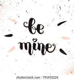 18,334 Be Mine Lettering Images, Stock Photos & Vectors | Shutterstock