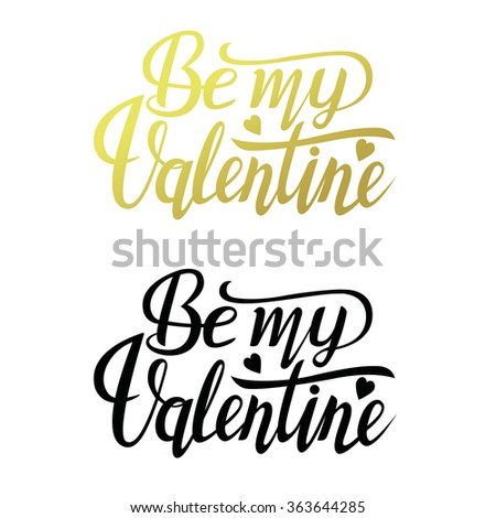 Be My Valentine Text Valentines Typography Stock Vector (Royalty Free ...