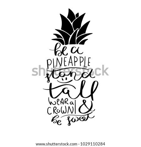 Be Pineapple Stand Tall Wear Crown Stock Vector (Royalty Free ...