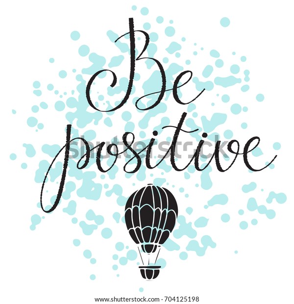 Be Positive Card Hot Air Balloon Stock Vector (Royalty Free) 704125198 ...