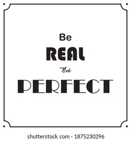 608 imágenes de Real not perfect - Imágenes, fotos y vectores de stock ...
