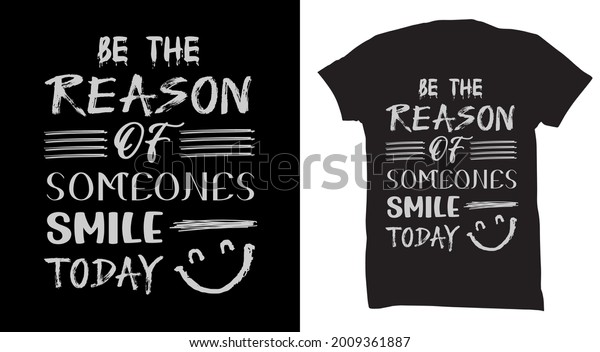 Be Reason Someones Smile Best Typography Stock Vector (Royalty Free ...