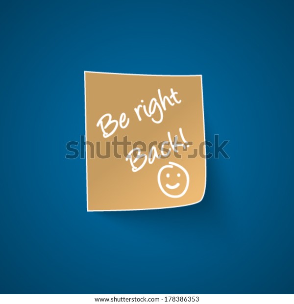 Be Right Back Sign On Blue Stock Vector (Royalty Free) 178386353 ...