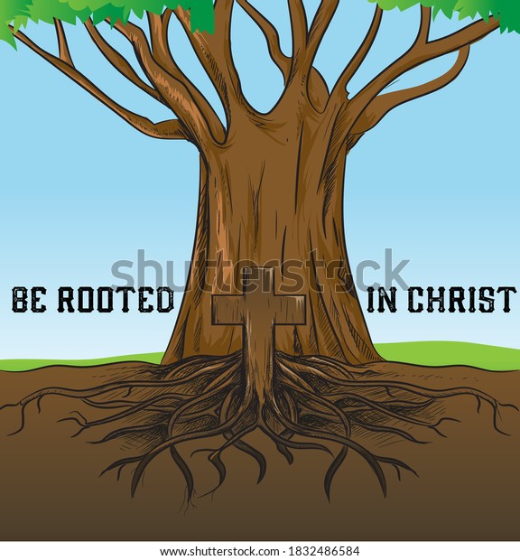 Be Rooted Jesus Christ Tree Vector Stock Vector (Royalty Free ...