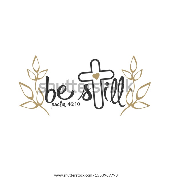 Be Still Bible Verse File Scripture Stock Vector (Royalty Free) 1553989793