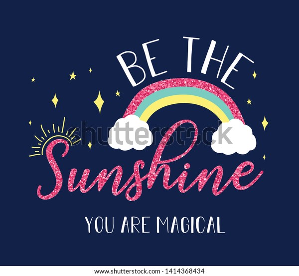 Be Sunshine Slogan Rainbow Ve Glitter Stock Vector (Royalty Free ...