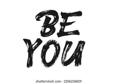 Be You Vector Lettering Handwritten Text Stock Vector (Royalty Free ...