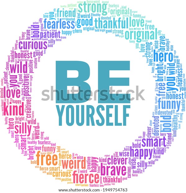 Be Yourself Vector Illustration Word Cloud Stock Vector (Royalty Free ...