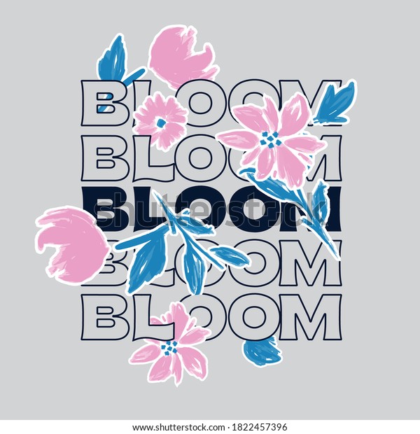 Beautiful Bloom Typography Hand Painted Floral Stock Vector (Royalty ...