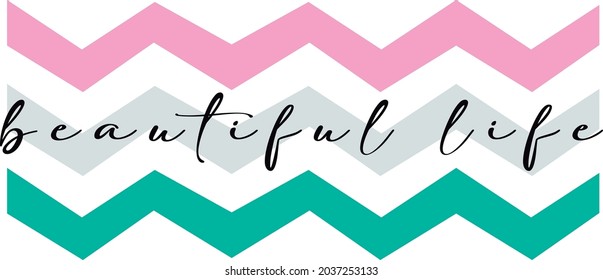 Beautiful Life Girly Design Vector Designs Stock Vector (Royalty Free ...