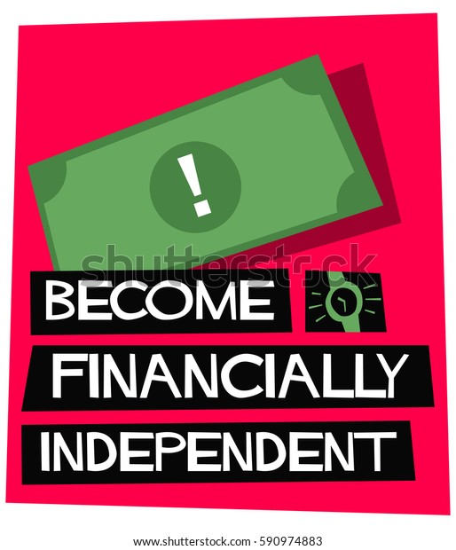 Become Financially Independent Poster Stock Vector (Royalty Free ...