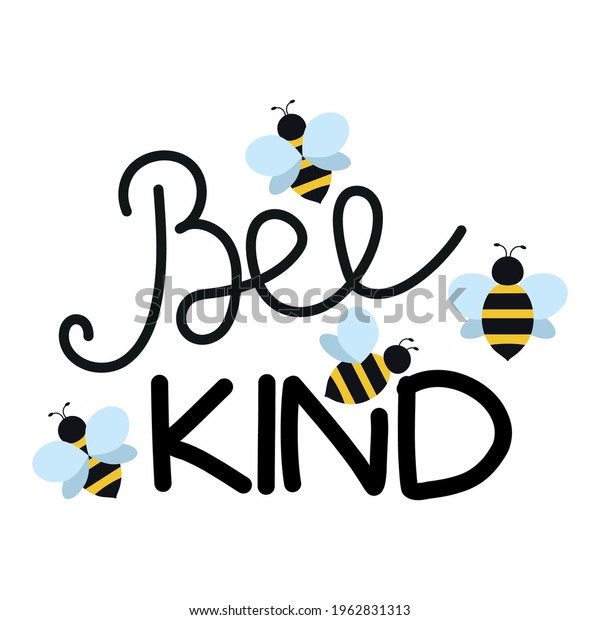 Bee Kind Vector Design Flying Bees Stock Vector (Royalty Free ...