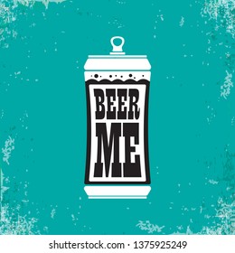 Beer Me Drink Beer Vector Poster Stock Vector (Royalty Free) 1375925249 ...
