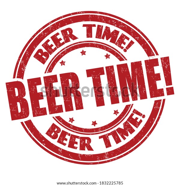 Beer Time Sign Stamp On White Stock Vector (Royalty Free) 1832225785 ...