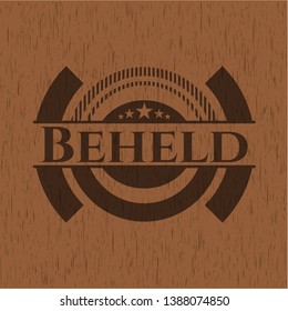 Beheld Realistic Wooden Emblem Vector Illustration Stock Vector ...