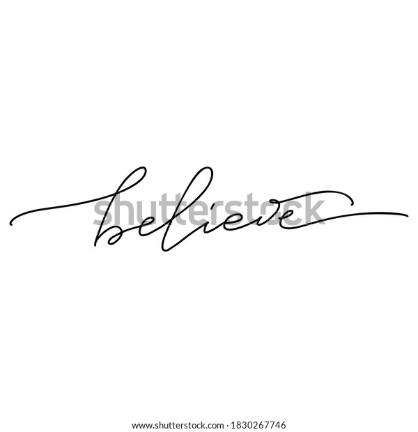 Believe Continuous Hand Written Line Lettering: vetor stock (livre de ...