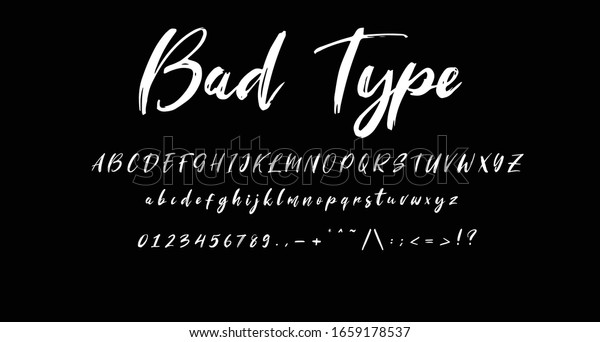 Beste Alphabet "Bad Type" Pinselschrift Schriftart. Schriftzeichen in ...