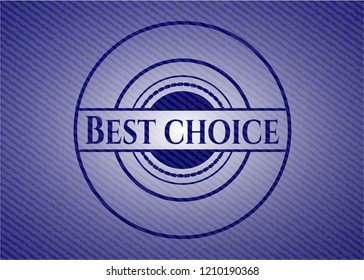 Best Choice Emblem Jean Texture Stock Vector (Royalty Free) 1210190368 ...