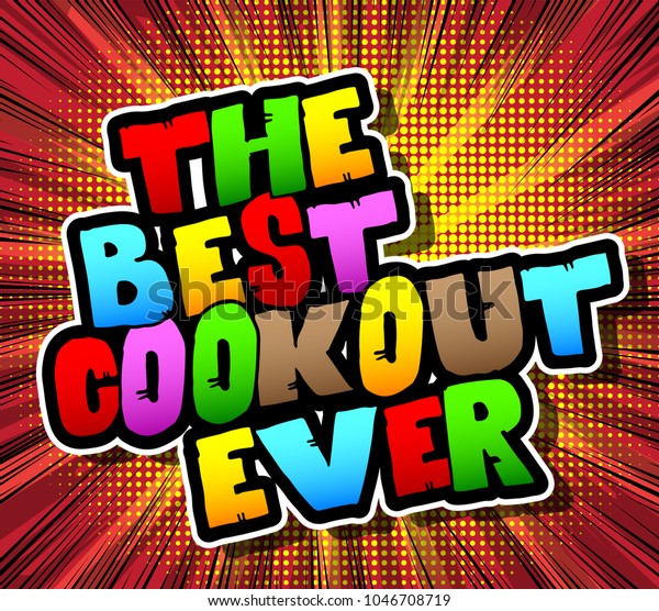 Best Cookout Ever Comic Book Style Stock Vector (Royalty Free ...