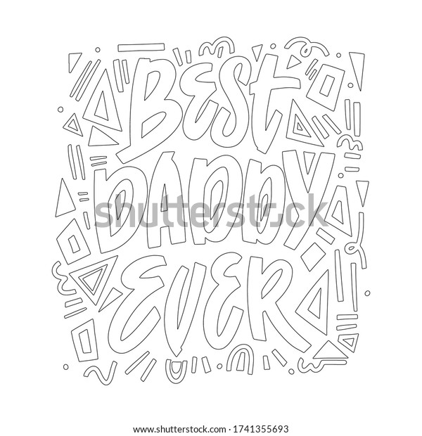 Best Daddy Ever Hand Drawn Illustration Stock Vector (Royalty Free ...