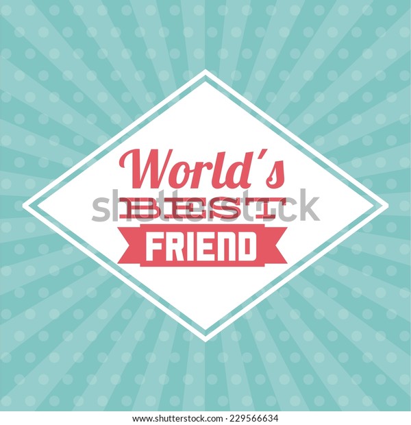 Best Friend Graphic Design Vector Illustration Stock Vector (Royalty ...