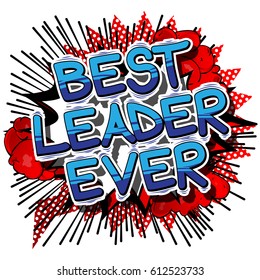 215 Best Leader Ever Images, Stock Photos & Vectors | Shutterstock