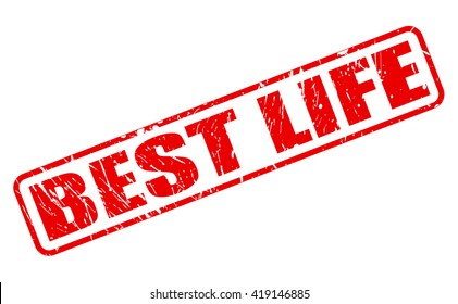 Best Life Red Stamp Text On Stock Vector (Royalty Free) 419146885 ...