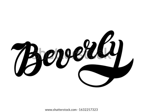 Beverly Womans Name Hand Drawn Lettering Stock Vector (Royalty Free ...