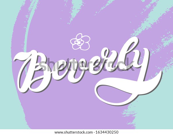 Beverly Womans Name Hand Drawn Lettering Stock Vector (Royalty Free ...