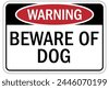 3,613 Beware Dog Sign Royalty-Free Images, Stock Photos & Pictures ...