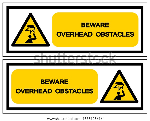 Beware Overhead Obstacles Symbol Vector Illustration Stock Vector ...