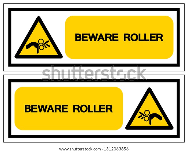 Beware Roller Symbol Sign Vector Illustration Stock Vector (Royalty ...