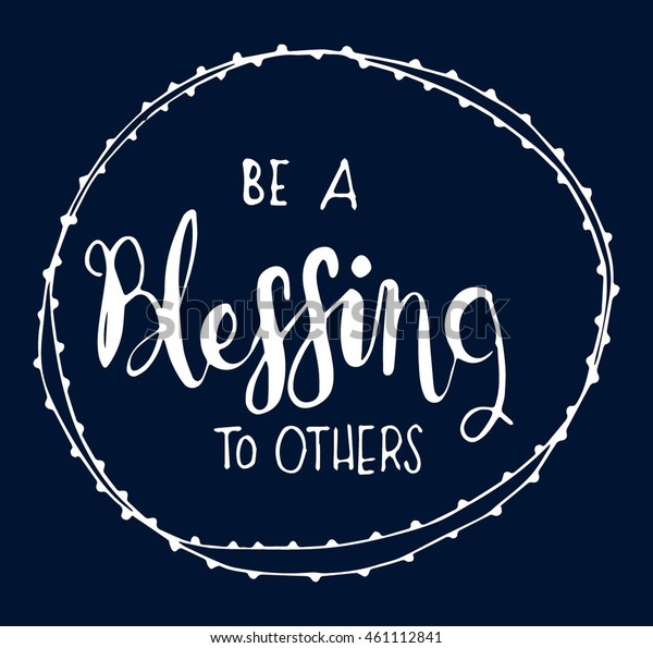 Bible Quote Be Blessing Others Hand: เวกเตอร์สต็อก (ปลอดค่าลิขสิทธิ์ ...