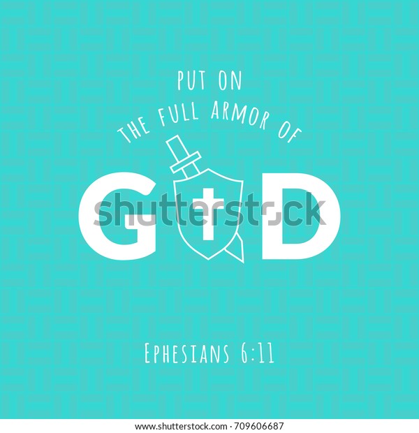Bible Verse Ephesians Put On Full Stock Vector (Royalty Free) 709606687
