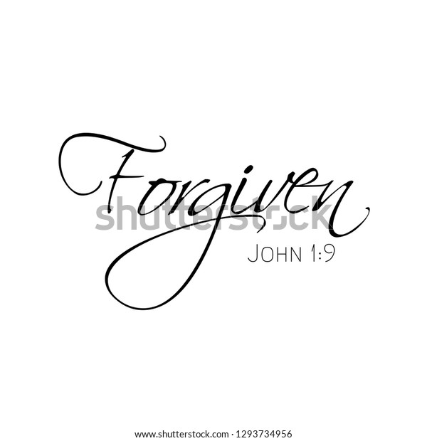 Biblical Phrase Forgiven Typography Print Use Stock Vector (Royalty ...