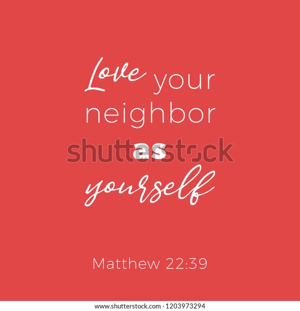 34 Love your neighbor poster Snímků, stock fotografií a vektorů ...
