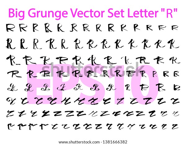 Big Grunge Vector Set Letter R Stock Vector (Royalty Free) 1381666382 ...