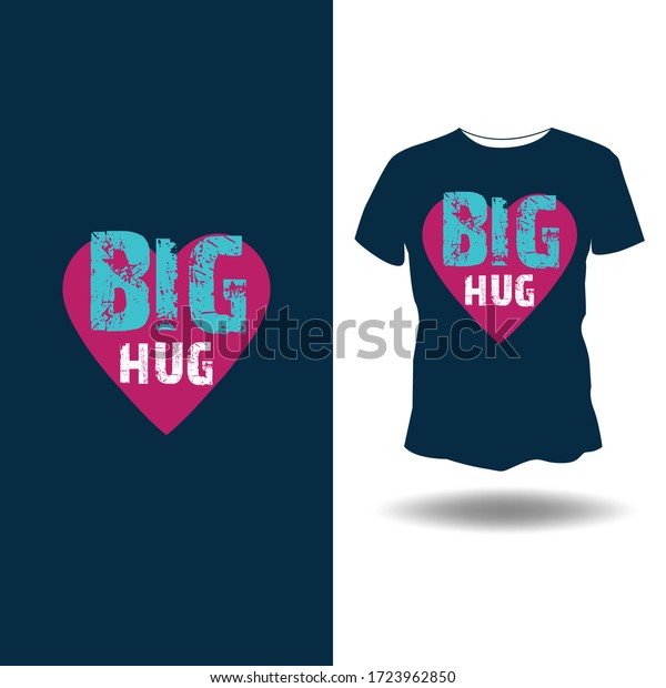 Big Hug Tshirt Design Template Stock Vector (Royalty Free) 1723962850 ...