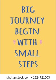 Big Journey Begin Small Steps Stock Vector (Royalty Free) 1324721003