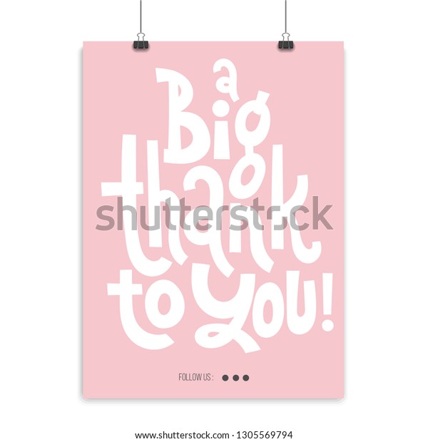 A big thank to you - Poster template with hand drawn vector lettering ...