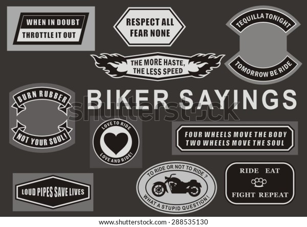 Biker Sayings Stock Vector (Royalty Free) 288535130