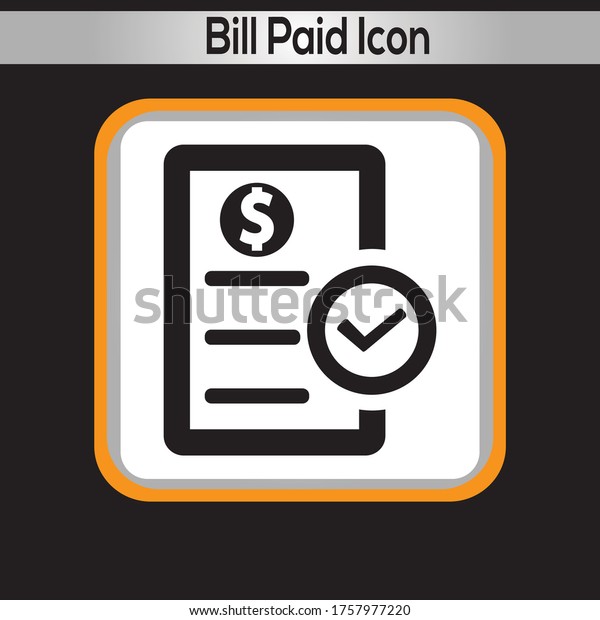 Bill Paid Icon Vector Graphics Designs Stock Vector (Royalty Free ...