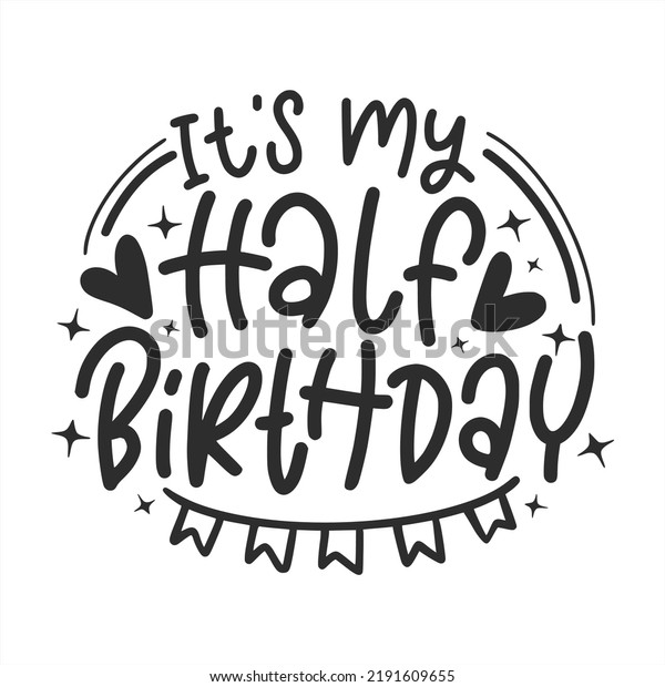 Birthday Party Lettering Quotes Poster Tshirt Stock Vector Royalty