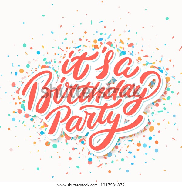 Birthday Party Vector Lettering Stock Vector (Royalty Free) 1017581872 ...