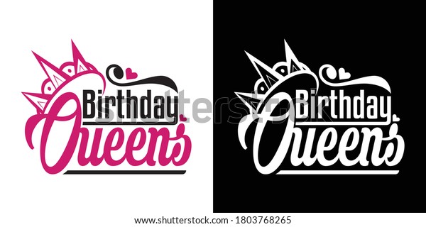Birthday Queens Printable Vector Illustration Stock Vector (Royalty ...