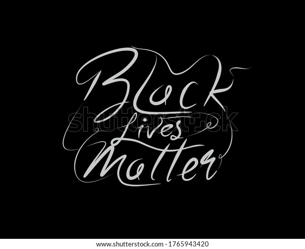 Black Lives Matter Lettering Text On Stock Vector (Royalty Free ...