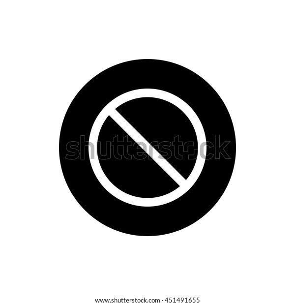 Black Prohibition Sign Template Stock Vector (Royalty Free) 451491655 ...