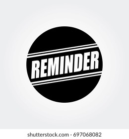 Black Reminder Stock Vector (Royalty Free) 697068082 | Shutterstock