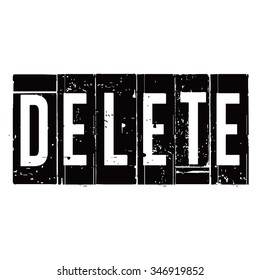 Black Vector Grunge Stamp Delete Stock Vector (Royalty Free) 346919852